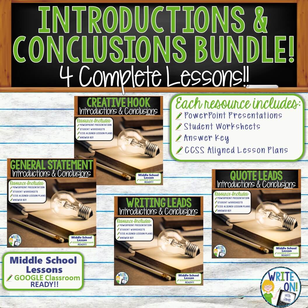 Introductions and Conclusions - Middle School - Write On!
